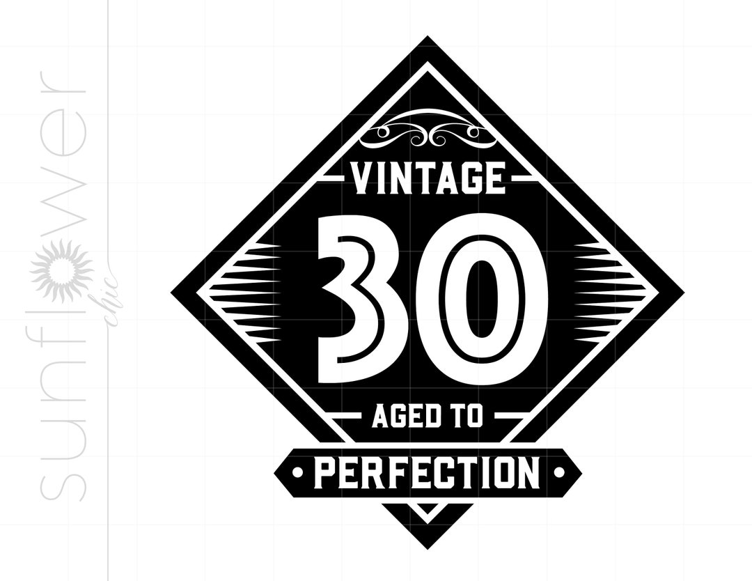Vintage 30 SVG Clipart | Vintage 30 Cut File for Cricut | Vintage 30 ...