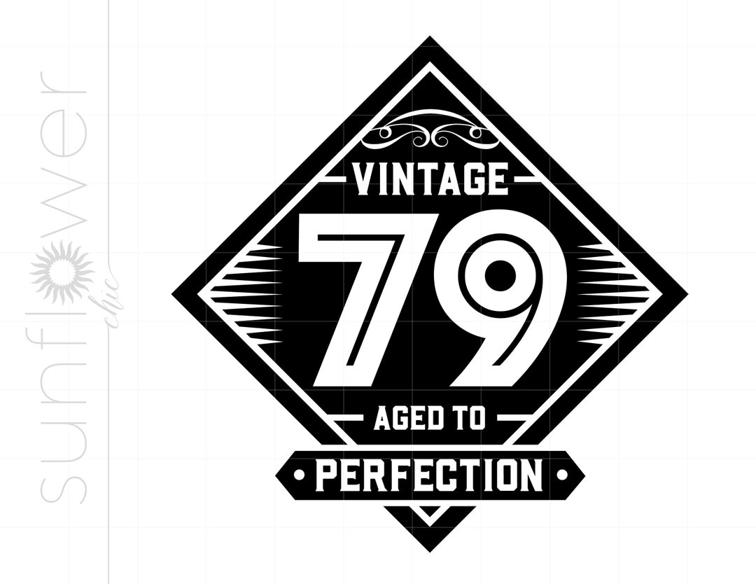 1979 Birthday SVG | Vintage 79 SVG Clipart | Vintage 79 Cut File for ...