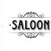 Classic SALOON Sign Art | Saloon SVG Dxf Eps | Bar Sign Cut File ...