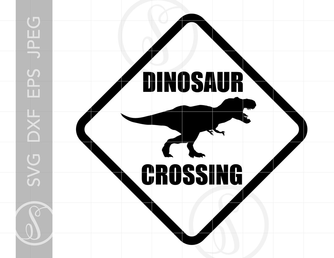 Dinosaur Crossing SVG | Dinosaur Crossing Clipart | Dinosaur Crossing ...
