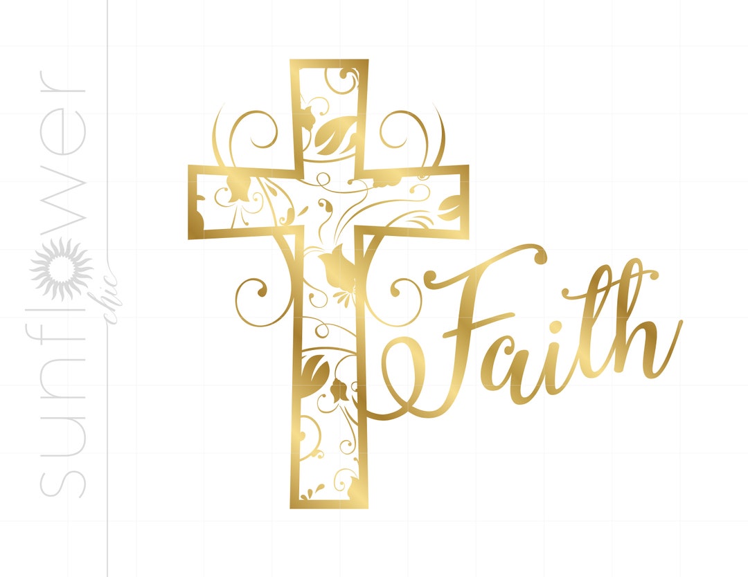 Gold Faith Svg Cut File Downloads | Faith Cross Svg | Gold Religious ...