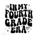 In My Fourth Grade Era SVG, Wavy Text 4th Grade Svg, Teacher Era Shirt ...