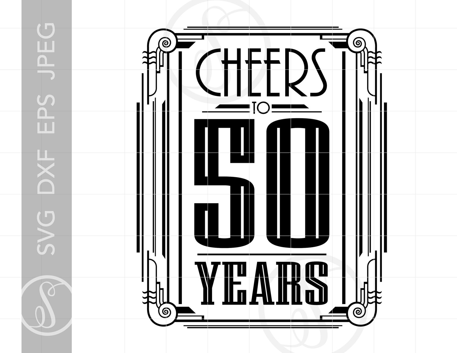 Cheers to 50 Years SVG Download Art Deco Gatsby 50th | Etsy