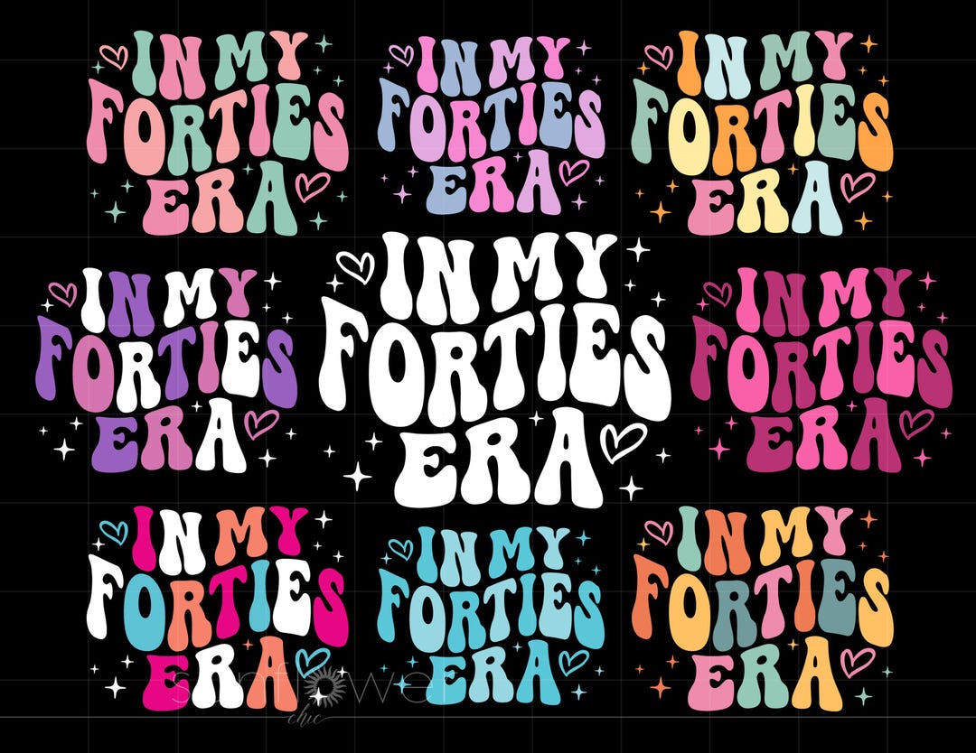 In My Forties Era Svg Bundle, Groovy Letters 40th Birthday Sublimation ...