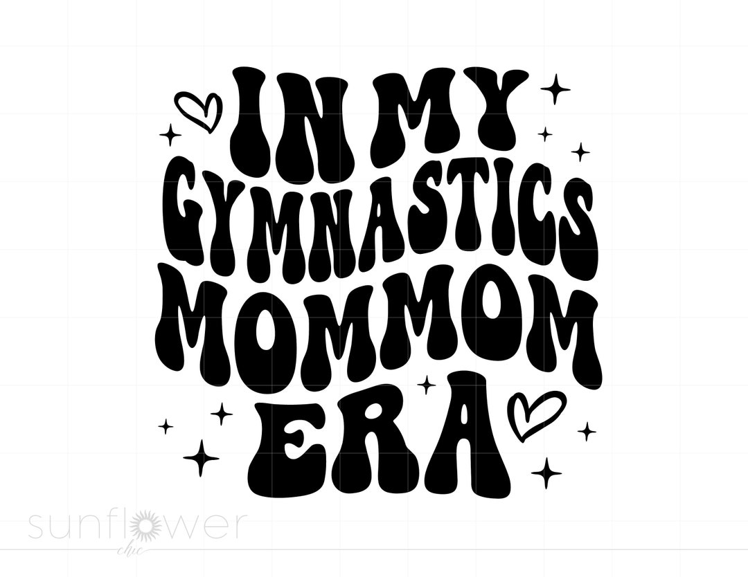 In My Gymnastics Mommom Era Svg, Wavy Text Groovy Letters Gymnastics ...