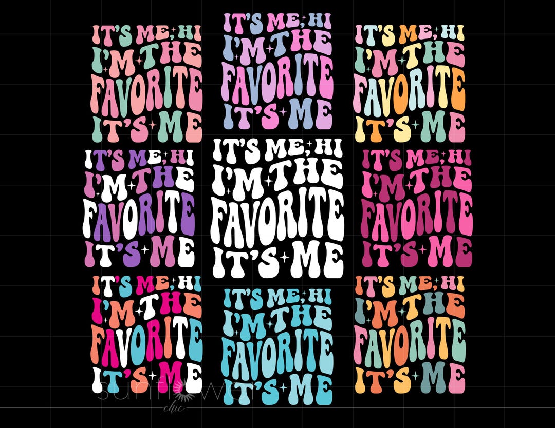 It's Me Hi I'm the Favorite Svg Bundle, Why Text Favorite Child Shirt ...