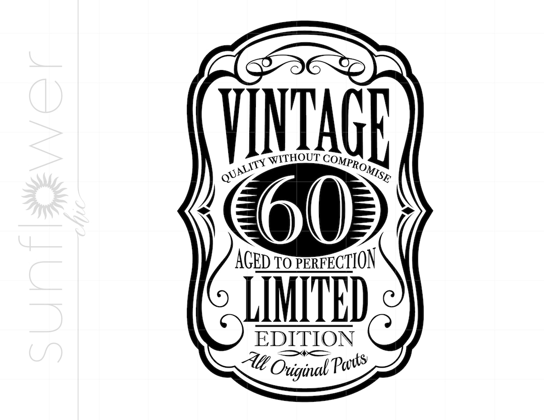 60th Svg, Vintage 60 SVG, Vintage 60 Design, Vintage 60 Silhouette Cut ...