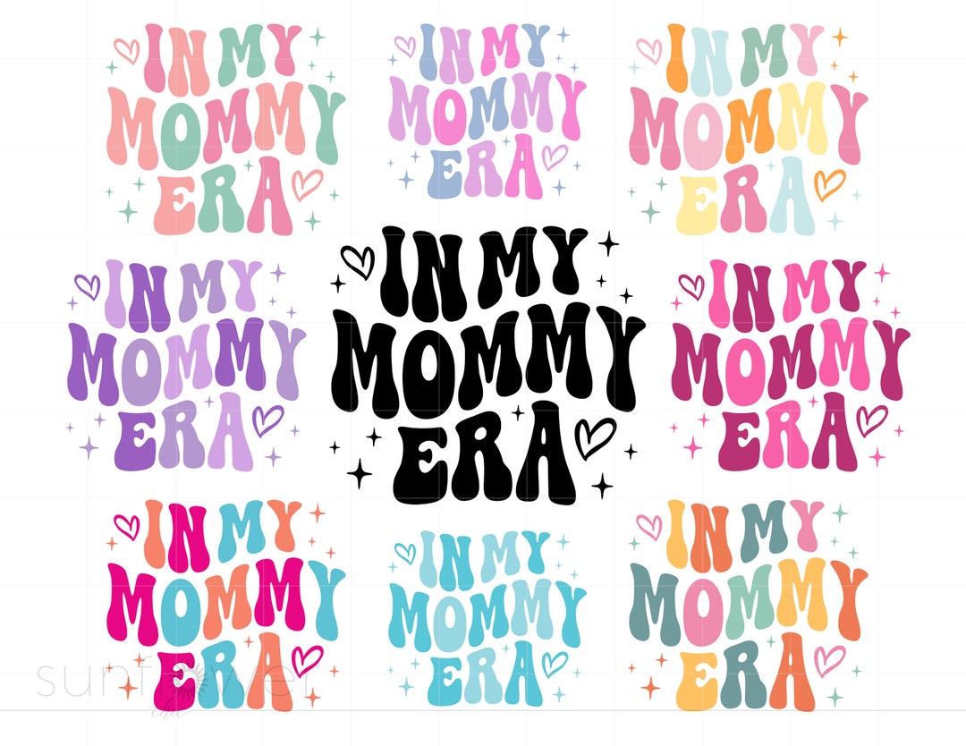 In My Mommy Era Shirt Svg, New Mom Svg, Baby Shower Gift Svg, Cricut ...