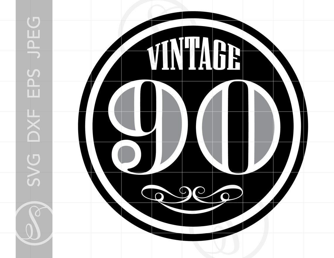 Vintage 90 SVG Vintage 90 SVG Clipart Vintage 90 Cut File - Etsy