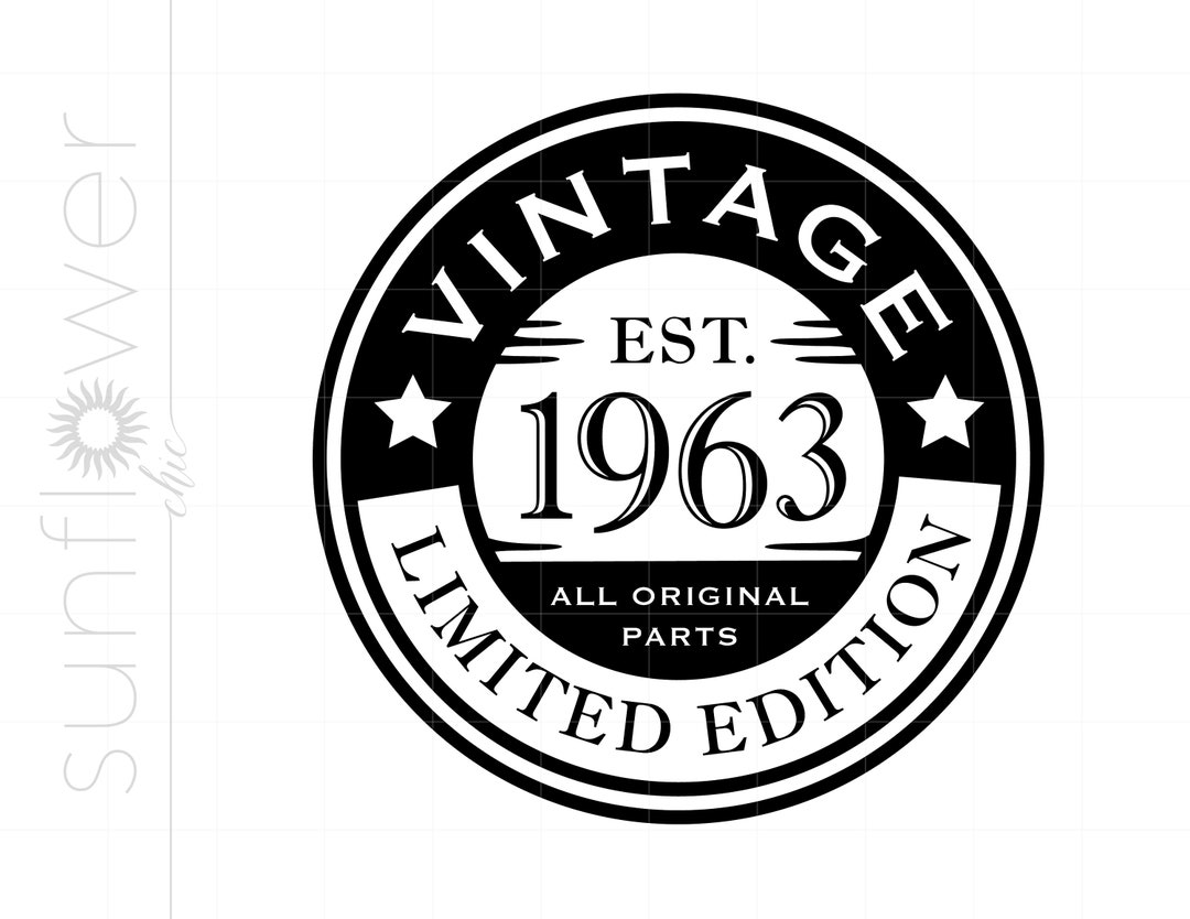1963 Birthday Svg, 60th Svg, Born in 1963 Svg Download, 1963 All ...