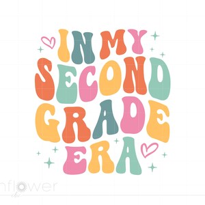 In My Second Grade Era SVG, Groovy Letters 2nd Grade Svg, Teacher Era ...