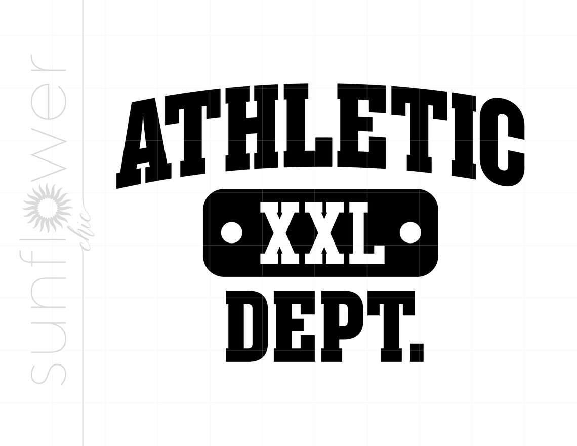Athletic Dept XXL SVG | Athletic Dept Design | Athletic Dept Silhouette ...