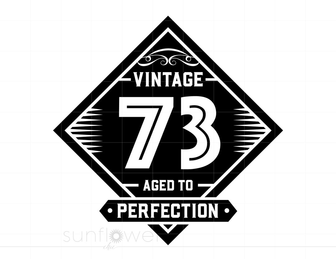 73 SVG Clipart | Vintage 73 Cut File for Cricut | Vintage 73 Aged to ...