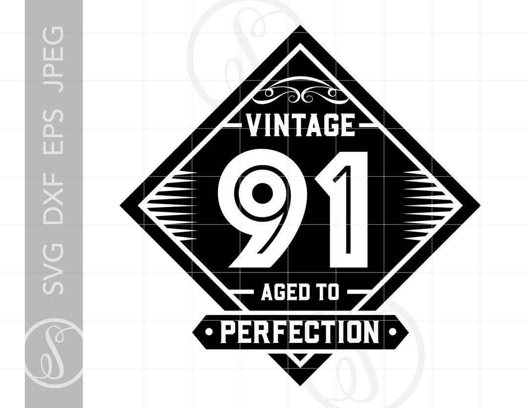 Vintage 91 SVG Clipart Vintage 91 Cut File for Cricut Vintage 91 Aged ...