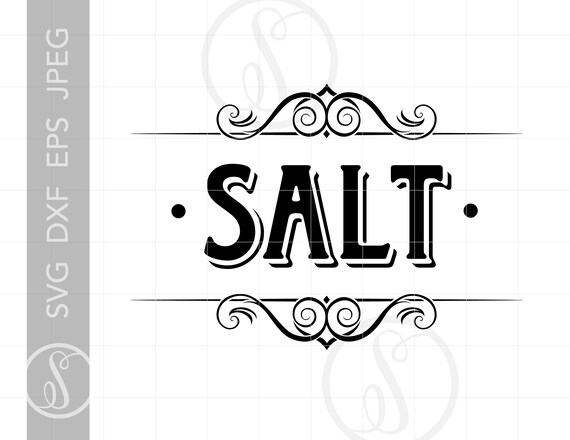 Classic SALT SVG Art Design Salt SVG Cut Files Salt Sign | Etsy