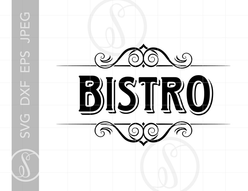 Classic BISTRO Sign Art BISTRO SVG Dxf Eps Bistro Sign Cut - Etsy