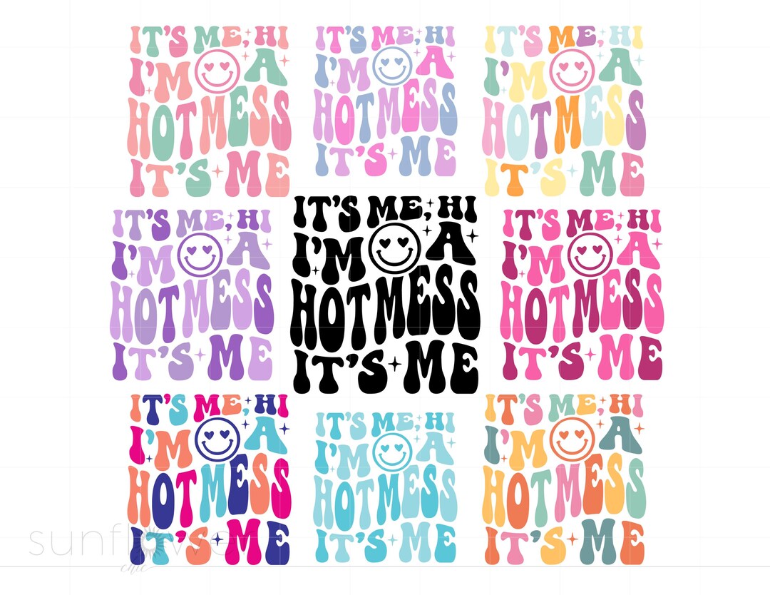 I'm the Hot Mess Svg Shirt Art Bundle, Cricut Silhouette Cut File ...