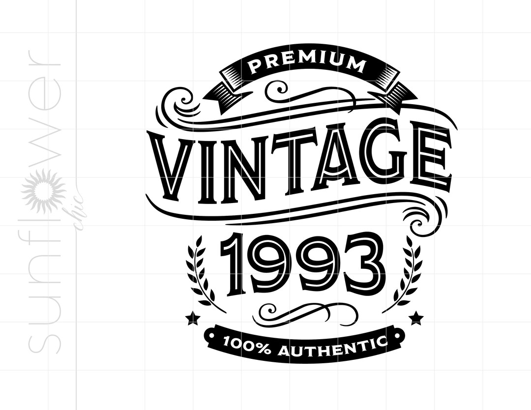 1993 Birthday SVG Downloads, Born in 1993 Svg, Vintage 1993 Birthday ...