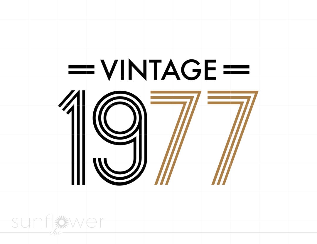 1977 Birthday SVG, Vintage 1977 SVG Clipart, Vintage 1977 Cut File for ...