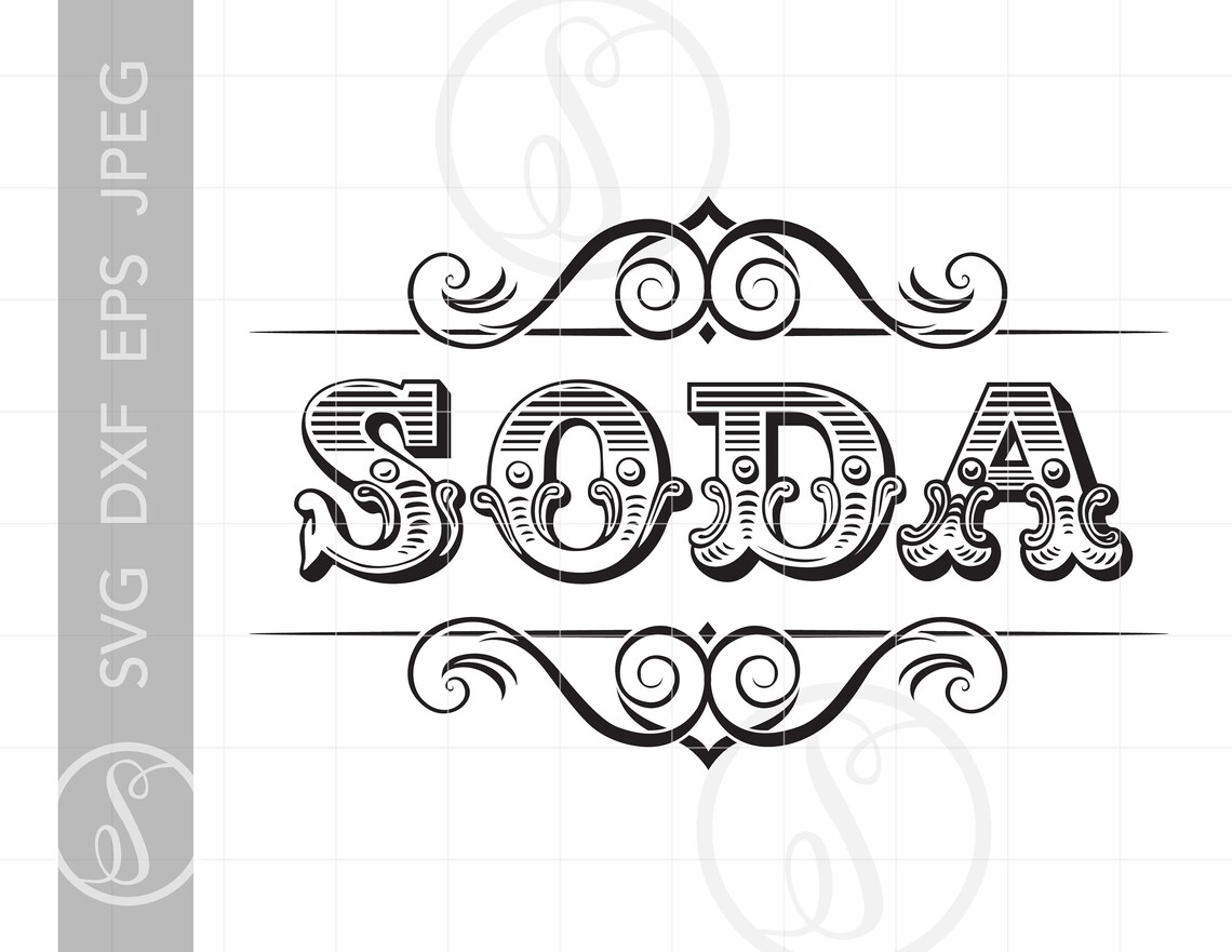 SODA SVG Design Vintage Soda SVG Dxf Eps Soda Drink Sign - Etsy