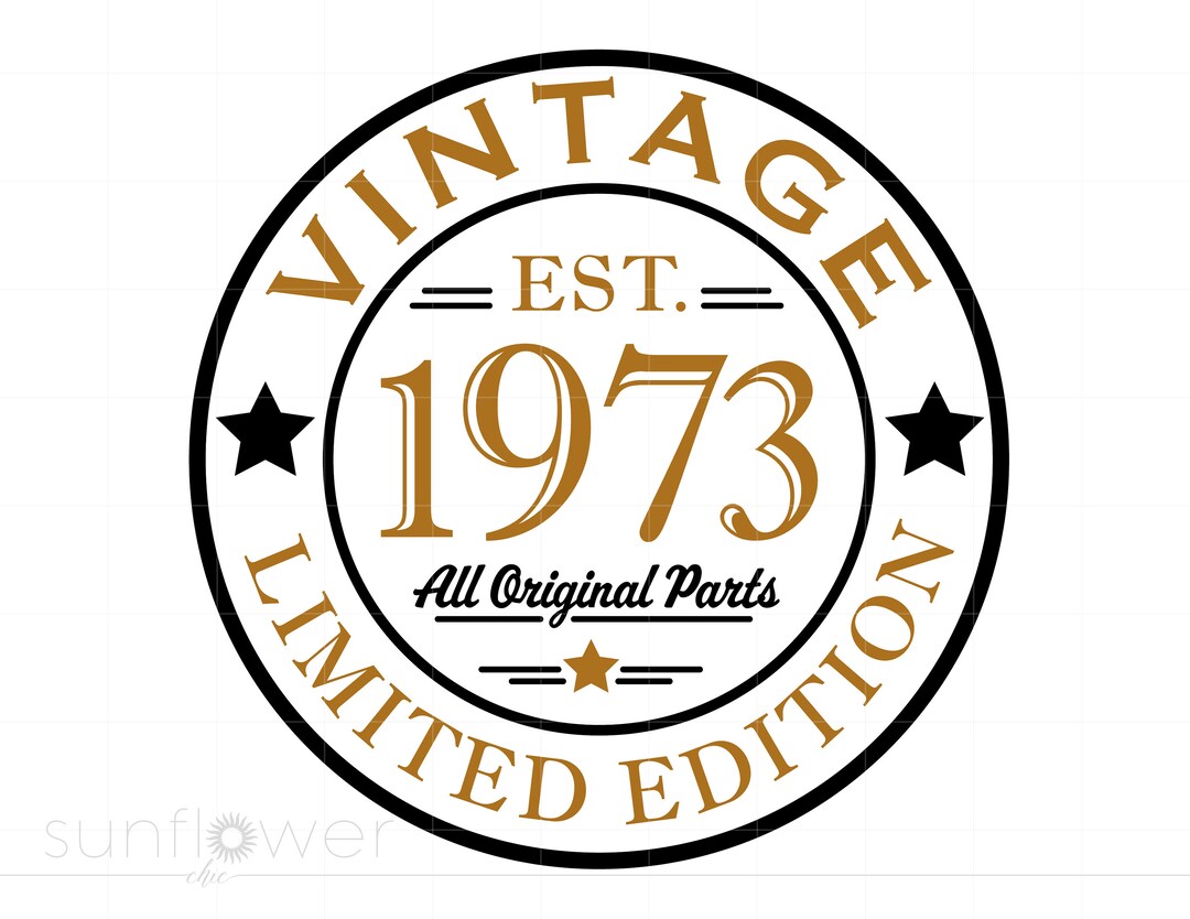 50th Birthday Svg, 1973 Birthday Svg, Born in 1973 Svg Download, 1973 ...