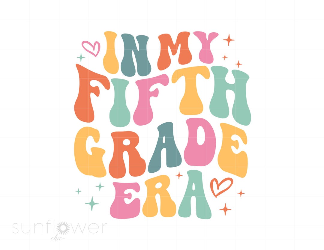 In My Fifth Grade Era Svg, Groovy Letters 5th Grade Back to School ...