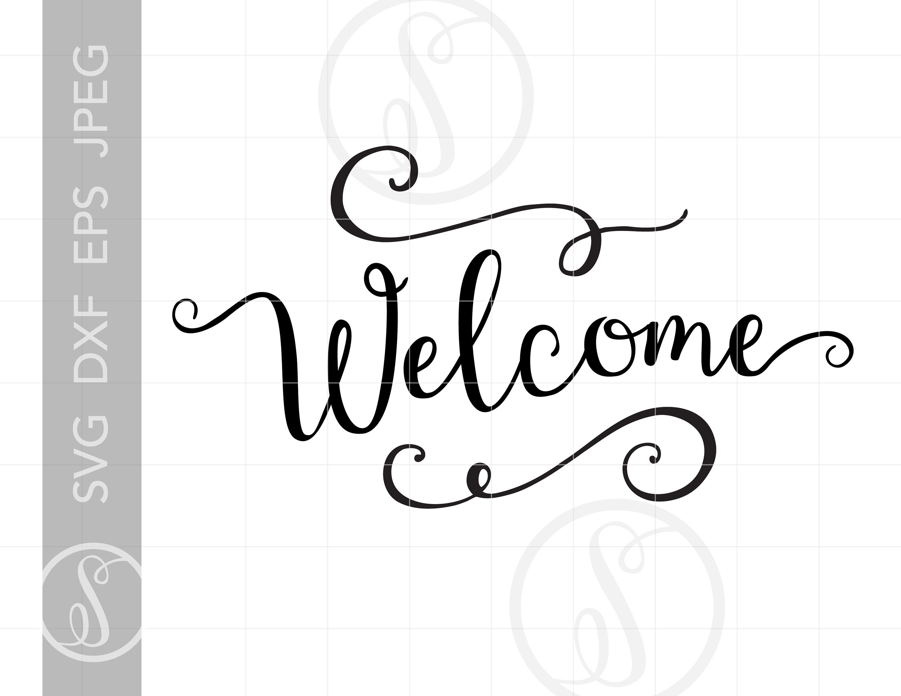 Silhouette Cutting File Welcome Script Svg File Welcome - Etsy