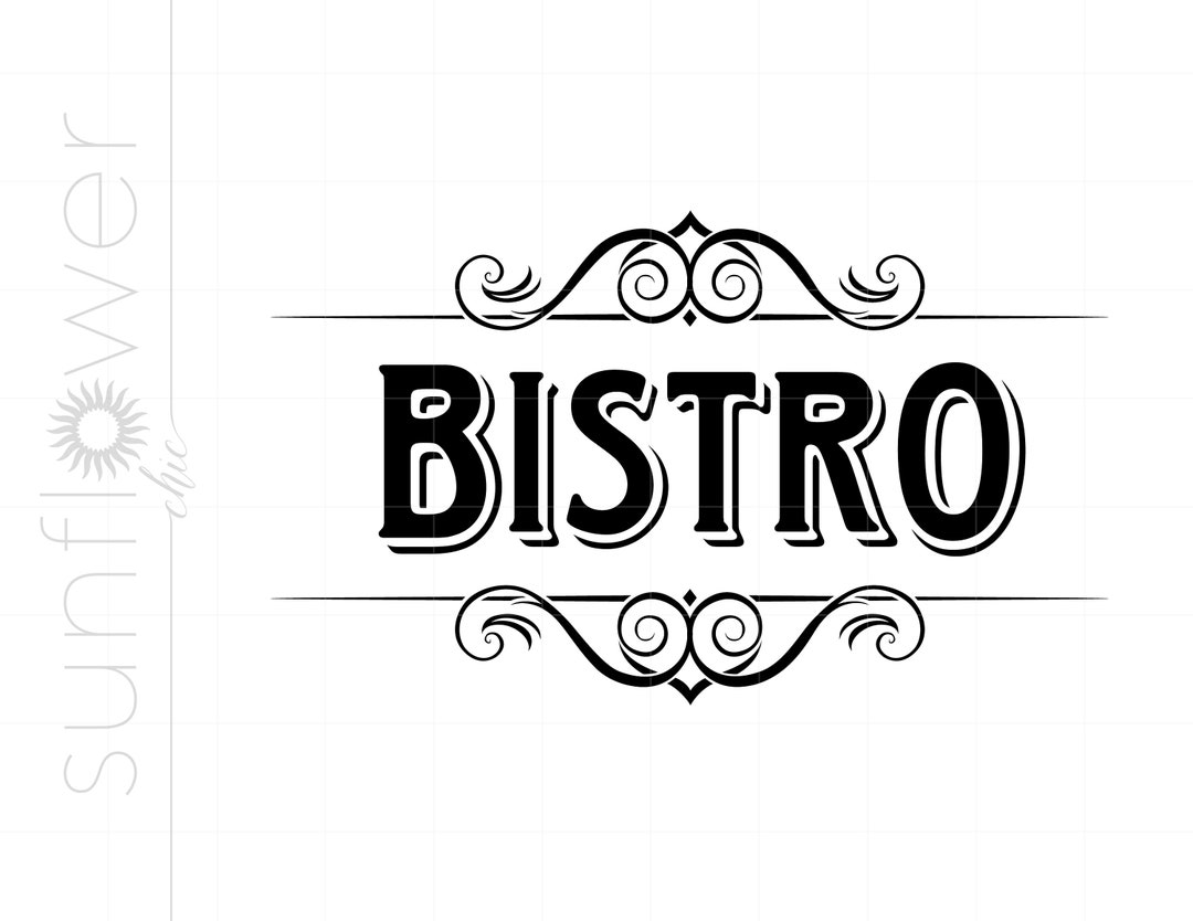 Classic BISTRO Sign Art | BISTRO SVG Dxf Eps | Bistro Sign Cut File ...