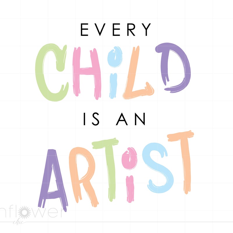 Every Child is an Artist - Etsy