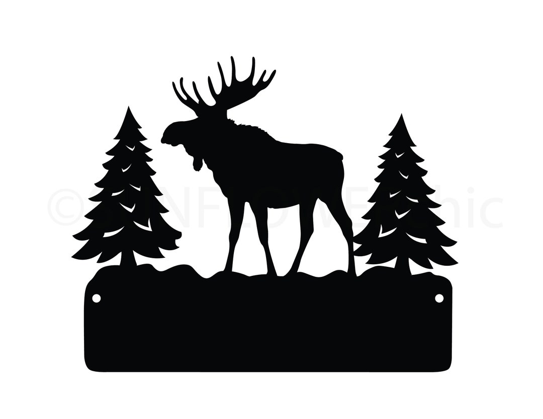 Moose Sign Template SVG Cut File | Moose Silhouette Download | Moose ...