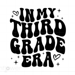 In My Third Grade Era SVG, Wavy Text 3rd Grade Svg, Teacher Era Shirt ...