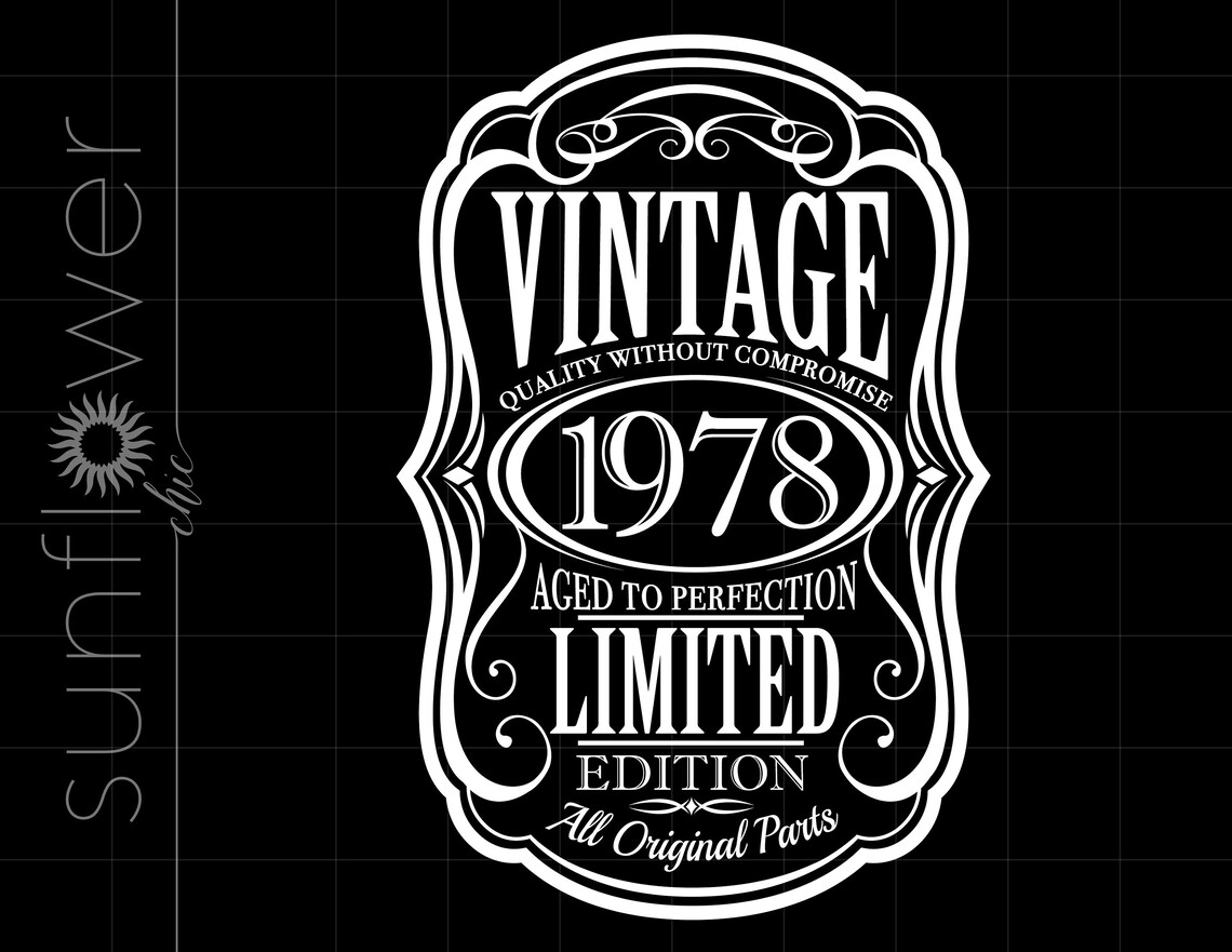 1978 Birthday Svg | Vintage 1978 SVG Downloads | 1978 Birthday Whiskey ...