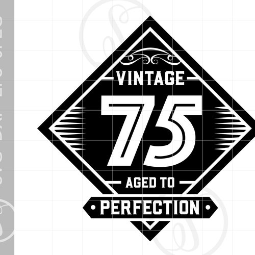 Funny 75th Birthday SVG Png. Turning 75 Birthday Svg Cut - Etsy