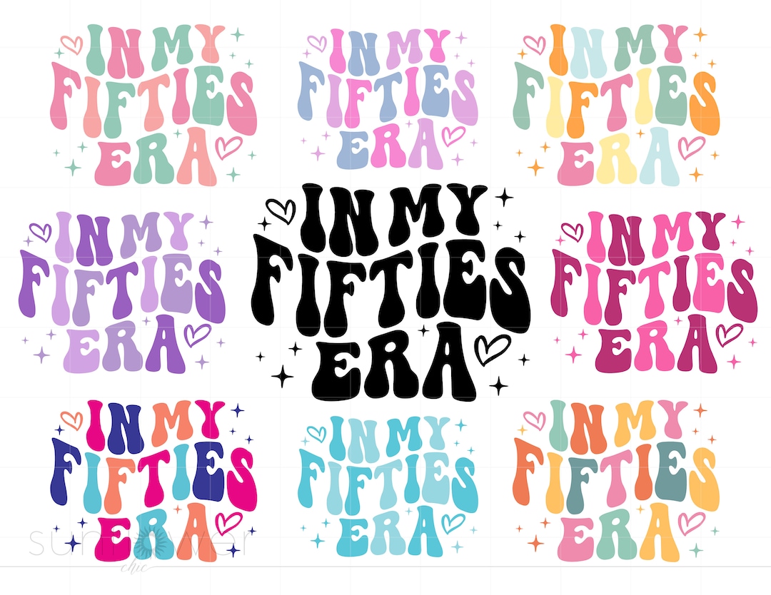 In My Fifties Era Svg Bundle, Groovy Letters Svg, 50th Birthday Svg Png ...
