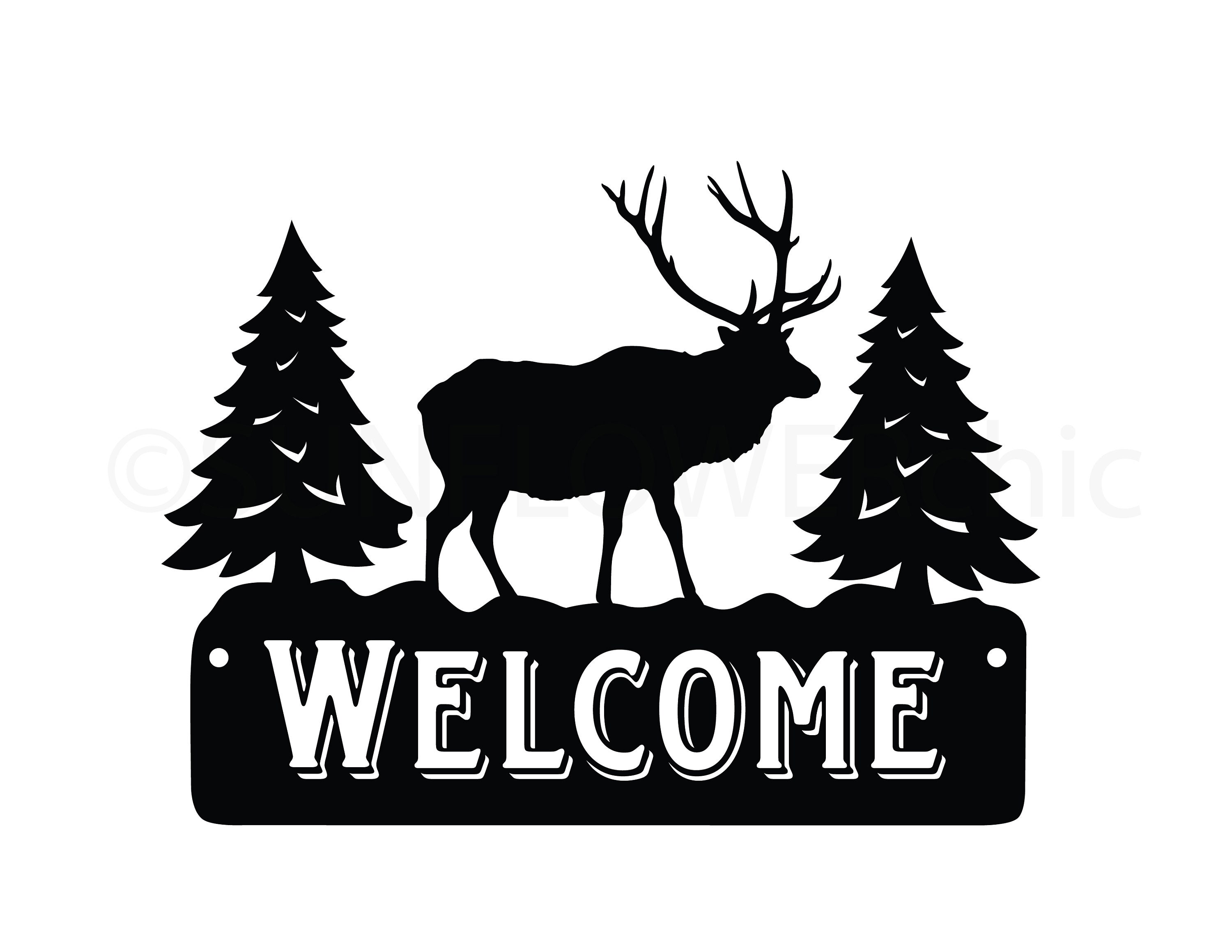 Elk Welcome Sign SVG Cut File Welcome Elk Silhouette - Etsy