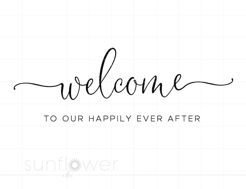 Welcome to Our Happily Ever After SVG Wedding Svg - Etsy