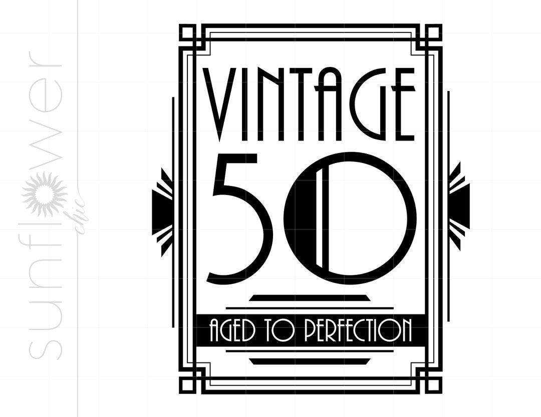 Art Deco Vintage 50 SVG Cut File for Cricut | Art Deco Vintage 50 Aged ...