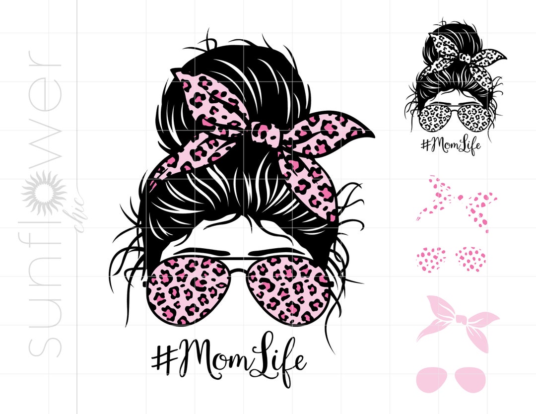 Mom Life Svg | Mom Life Messy Bun Svg | Hashtag Momllife Svg Shirt ...