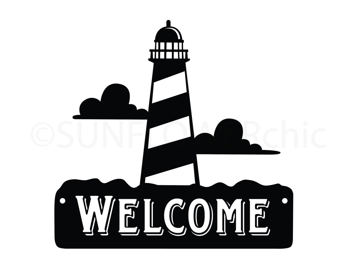 Lighthouse Welcome Sign SVG Cut File Welcome Lighthouse | Etsy