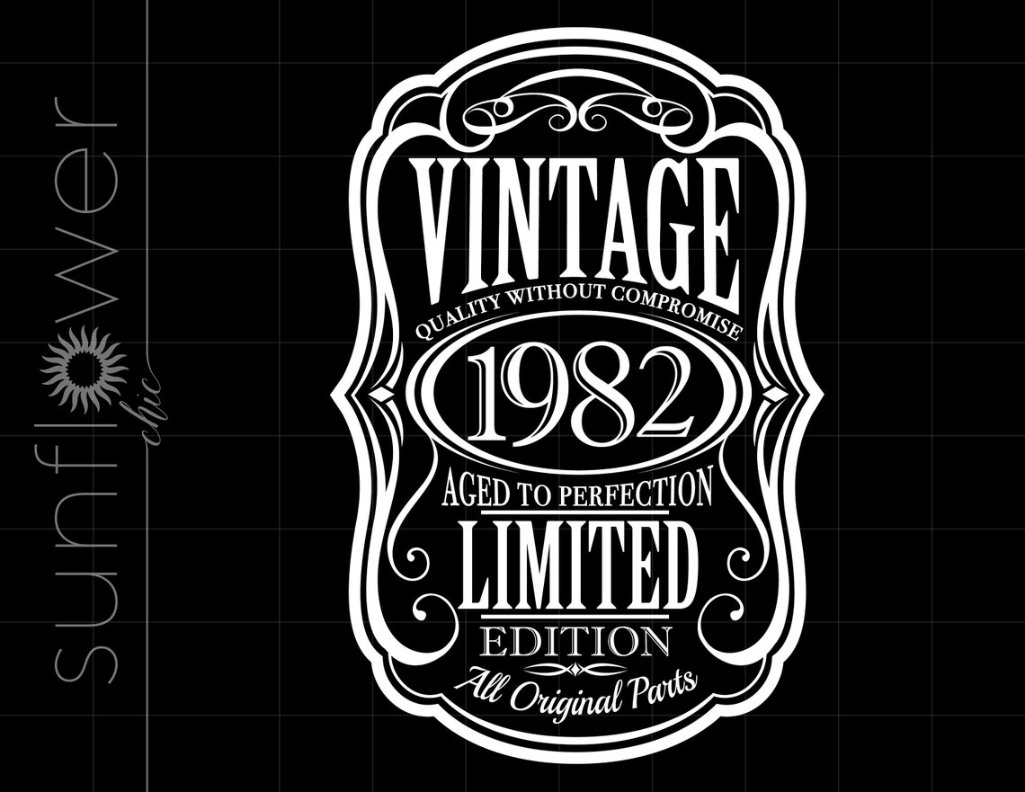 1982 Birthday Svg | Vintage 1982 SVG Downloads | 1982 Birthday Whiskey ...