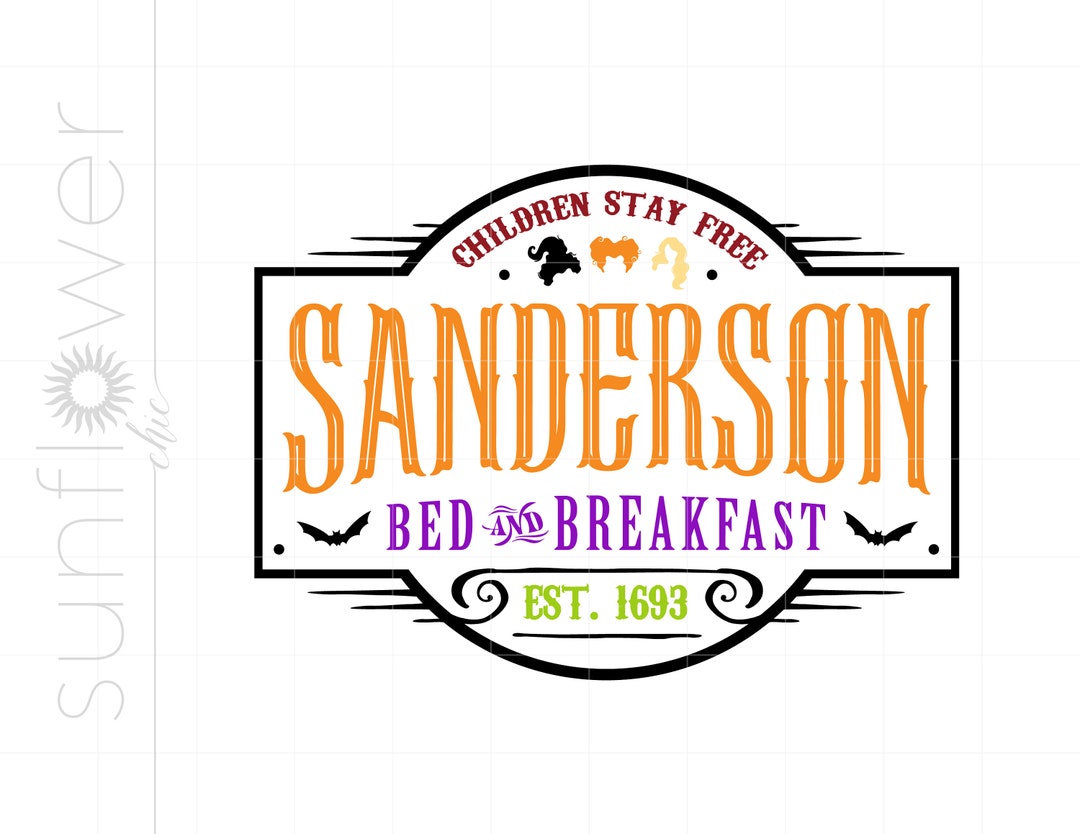 Sanderson Bed and Breakfast Svg Cut Files Hocus Pocus Svg Hocus Pocus ...