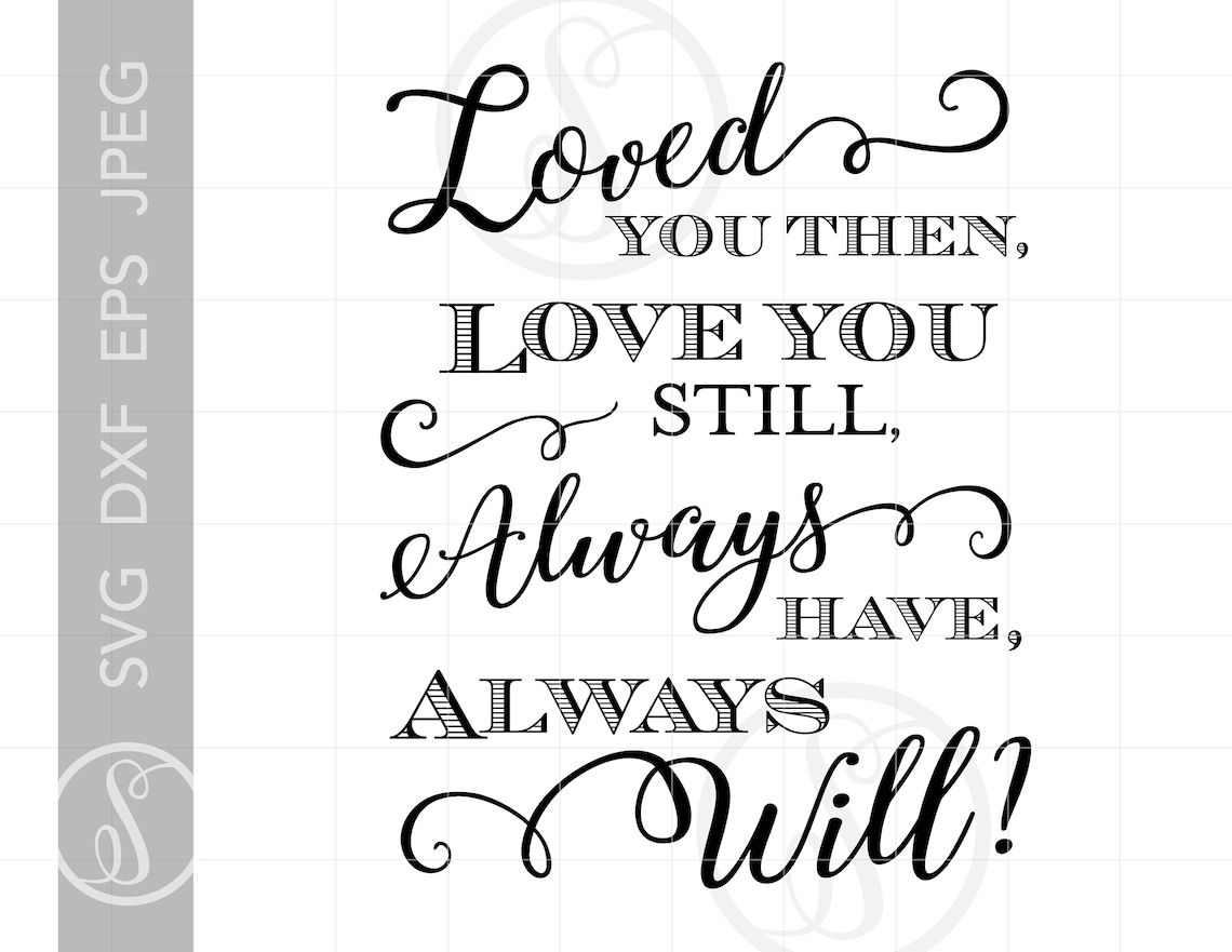 Love Quote Svg Cut Files Love Quote Svg File Valentines | Etsy