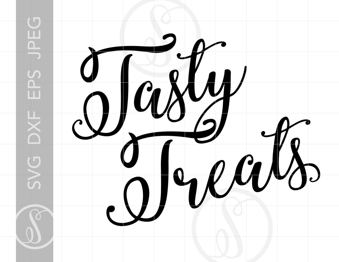 Tasty Treats Script Cut Files Tasty Treats Vector Svg | Etsy