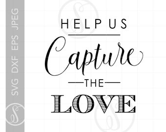 Capture the Love Svg - Etsy