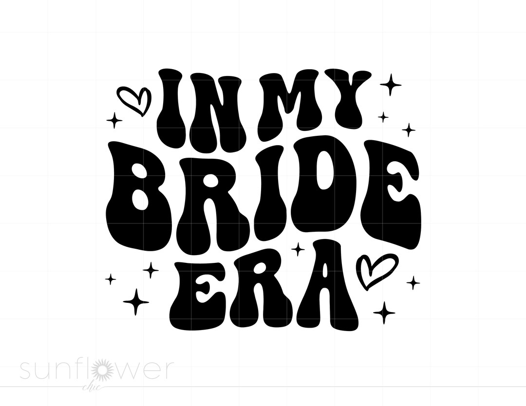In My Bride Era Svg, Groovy Letters Bride Shirt Svg, Wavy Text Wedding ...