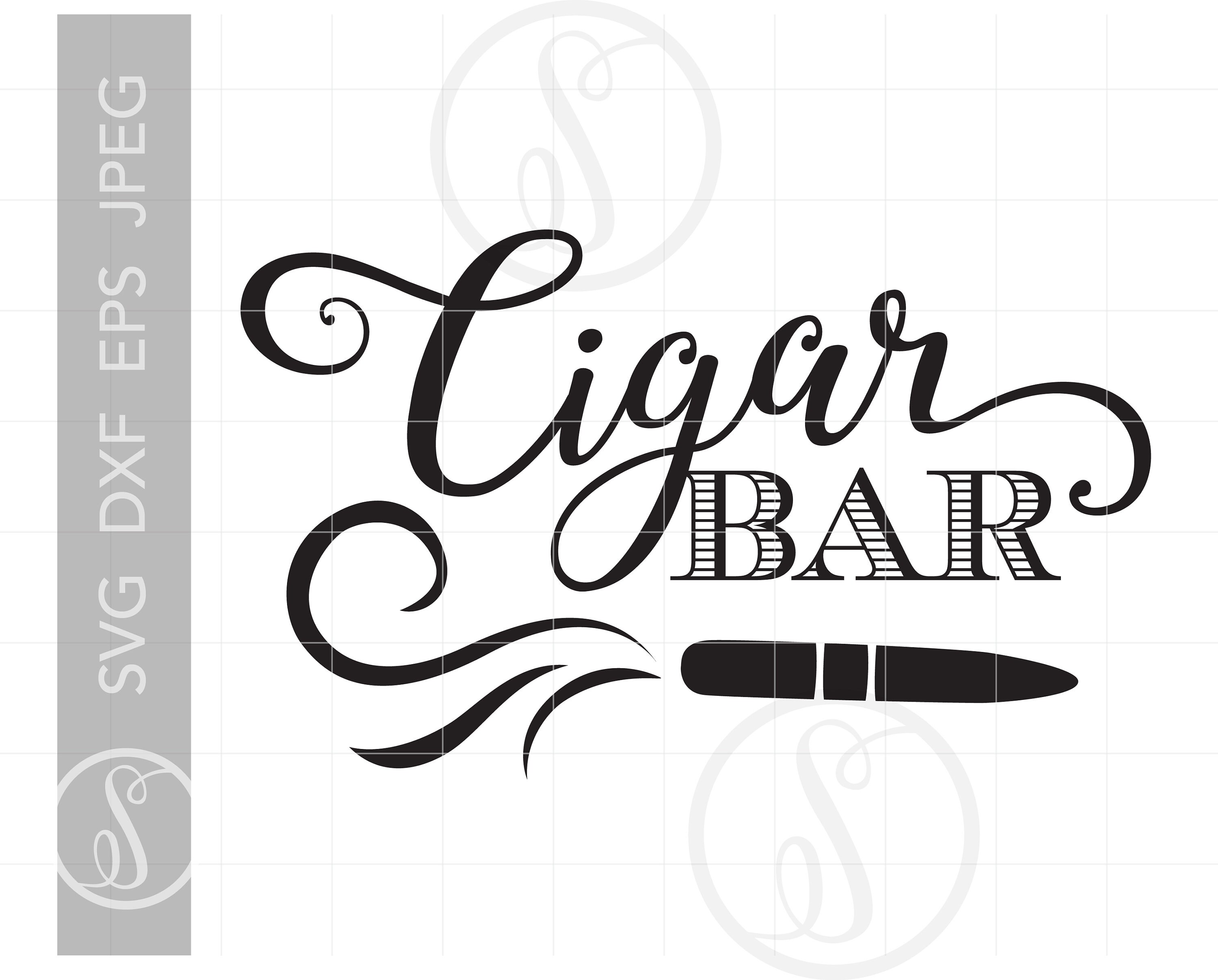 Svg Party Bar Signs Cigar Bar Svg File Cigar Svg Cigar | Etsy