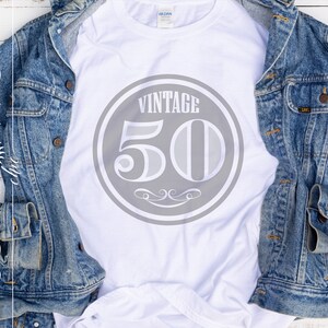 50th Birthday Svg, Vintage 50 SVG Download, Vintage 50 Cut File for ...