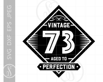 73 Birthday Svg - Etsy