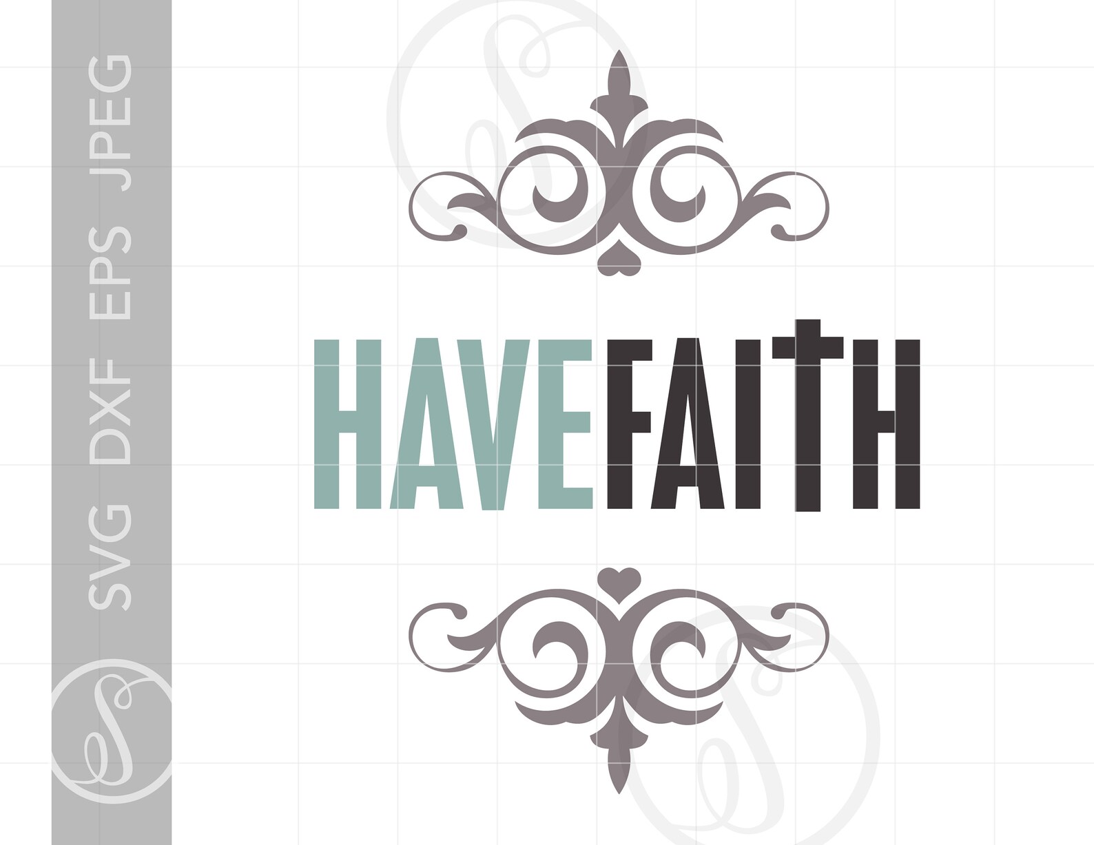 HAVE FAITH Svg Cut Files Clipart Downloads Religious Quotes | Etsy