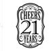 Cheers to 21 Years SVG | Cheers to 21 Years Design | Cheers to 21 Years ...
